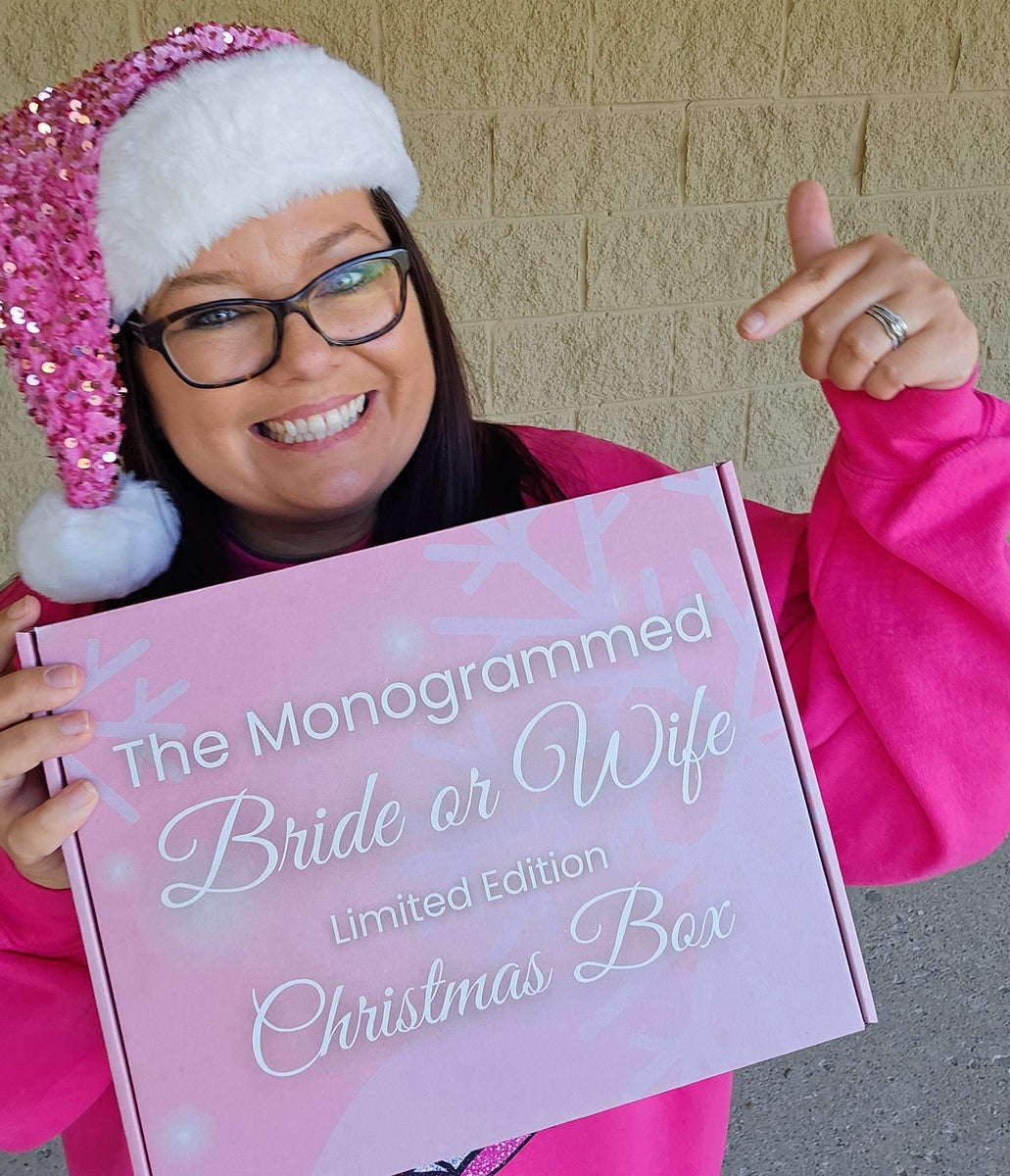 PRE-ORDER - Limited Edition - Christmas Monogrammed Bride or Wife Box ...